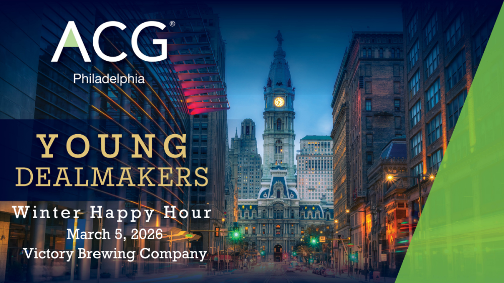 2026 ACG Philadelphia | Young Dealmakers Winter Happy Hour | ACG Philadelphia